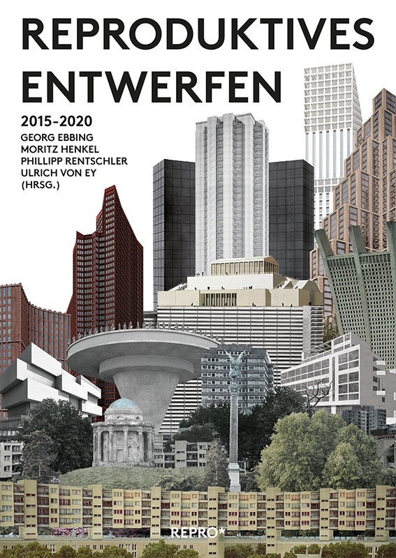 Buch 5 Jahre Reproduktives Entwerfen – Reproduktives Entwerfen
